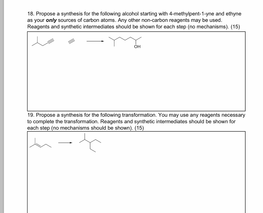 Solved 18. Propose a synthesis for the following alcohol | Chegg.com