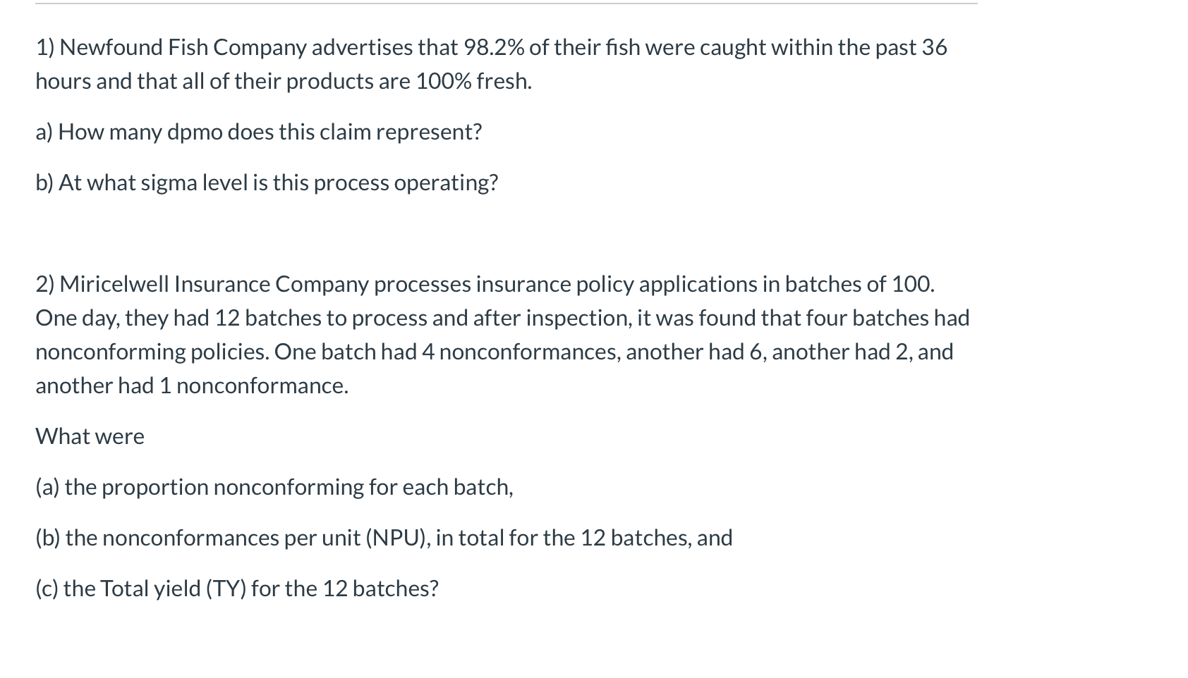 Solved 1) Newfound Fish Company advertises that 98.2% of | Chegg.com