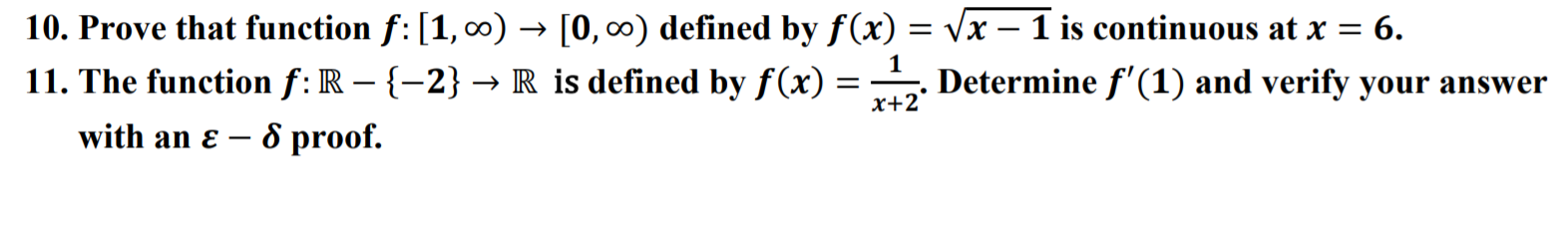 Solved = 1 10. Prove that function f:[1,00) — [0,00) defined | Chegg.com