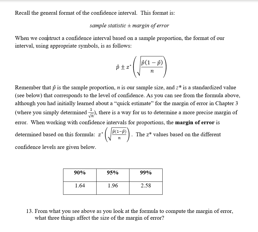 Solved Recall the general format of the confidence interval. | Chegg.com