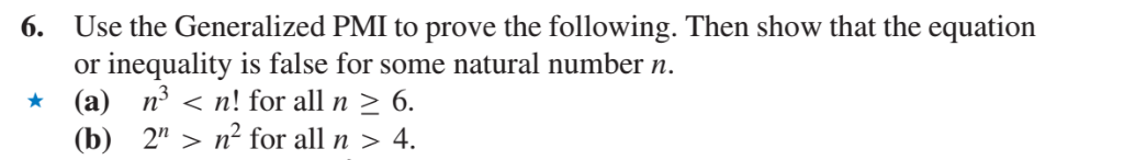 Solved 6. Use the Generalized PMI to prove the following. | Chegg.com