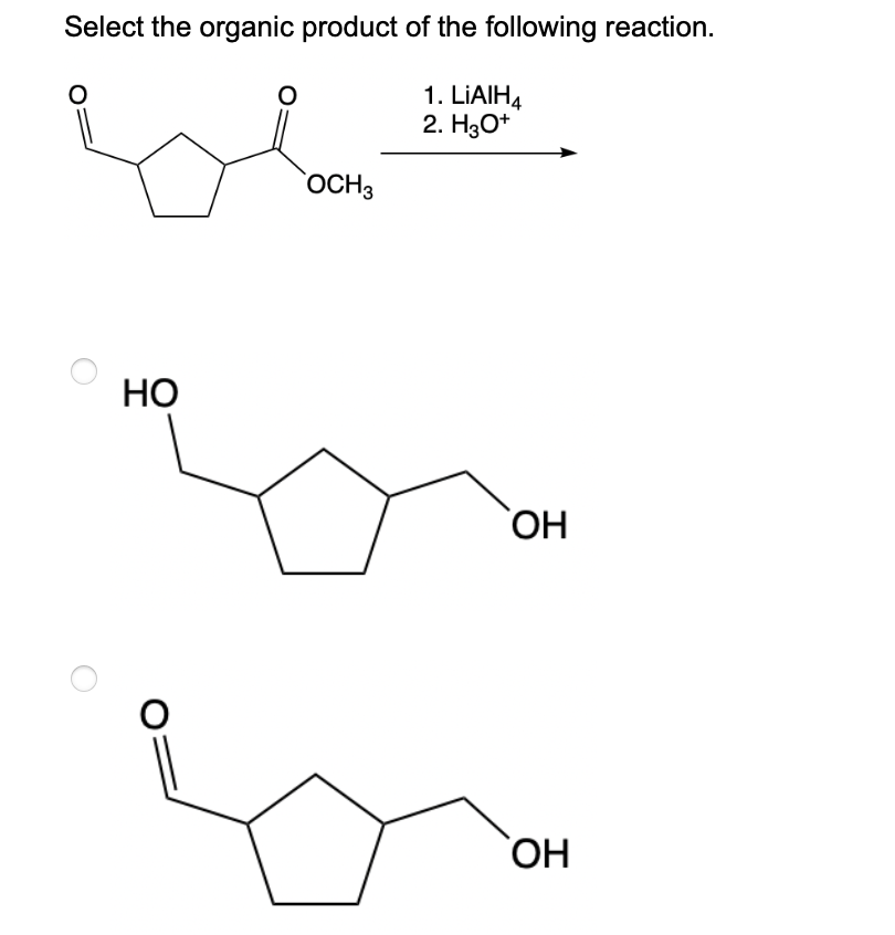 Solved Select the organic product of the following reaction. | Chegg.com