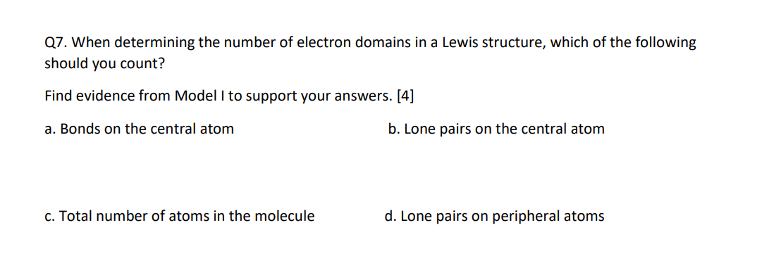 Solved Q7. When determining the number of electron domains | Chegg.com