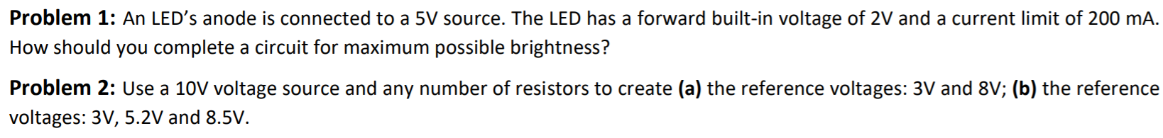 Solved Problem 1: An LED's anode is connected to a 5V | Chegg.com