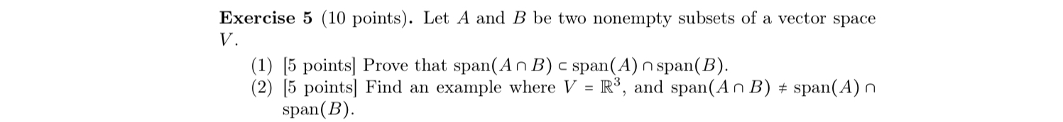 Solved Exercise 5 (10 points). Let A and B be two | Chegg.com Solved Exercise 5 (10 points). Let A and B be two | Chegg.com