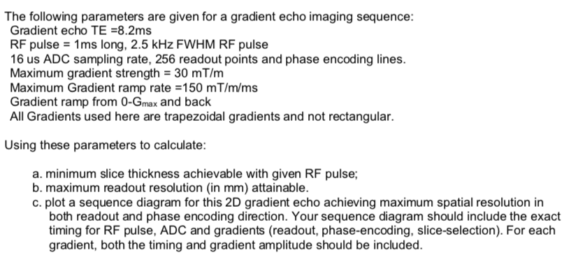 The following parameters are given for a gradient | Chegg.com
