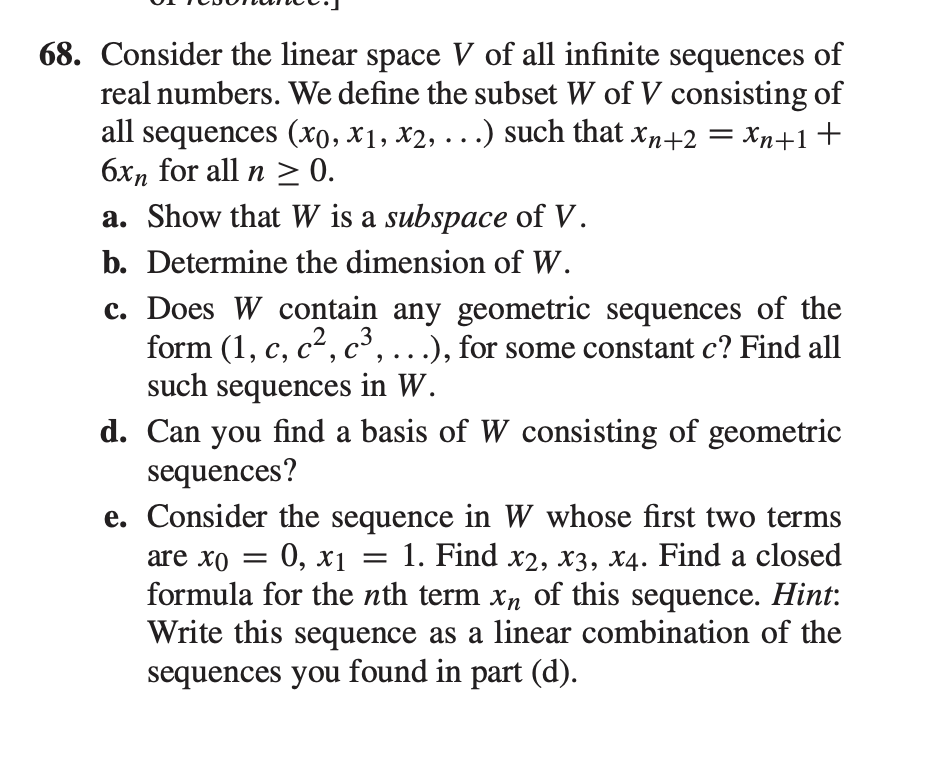 Solved 68. Consider the linear space V of all infinite | Chegg.com