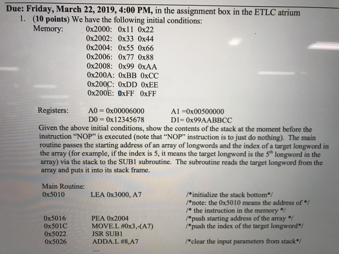 Due: Friday, March 22, 2019, 4:00 PM, in the | Chegg.com