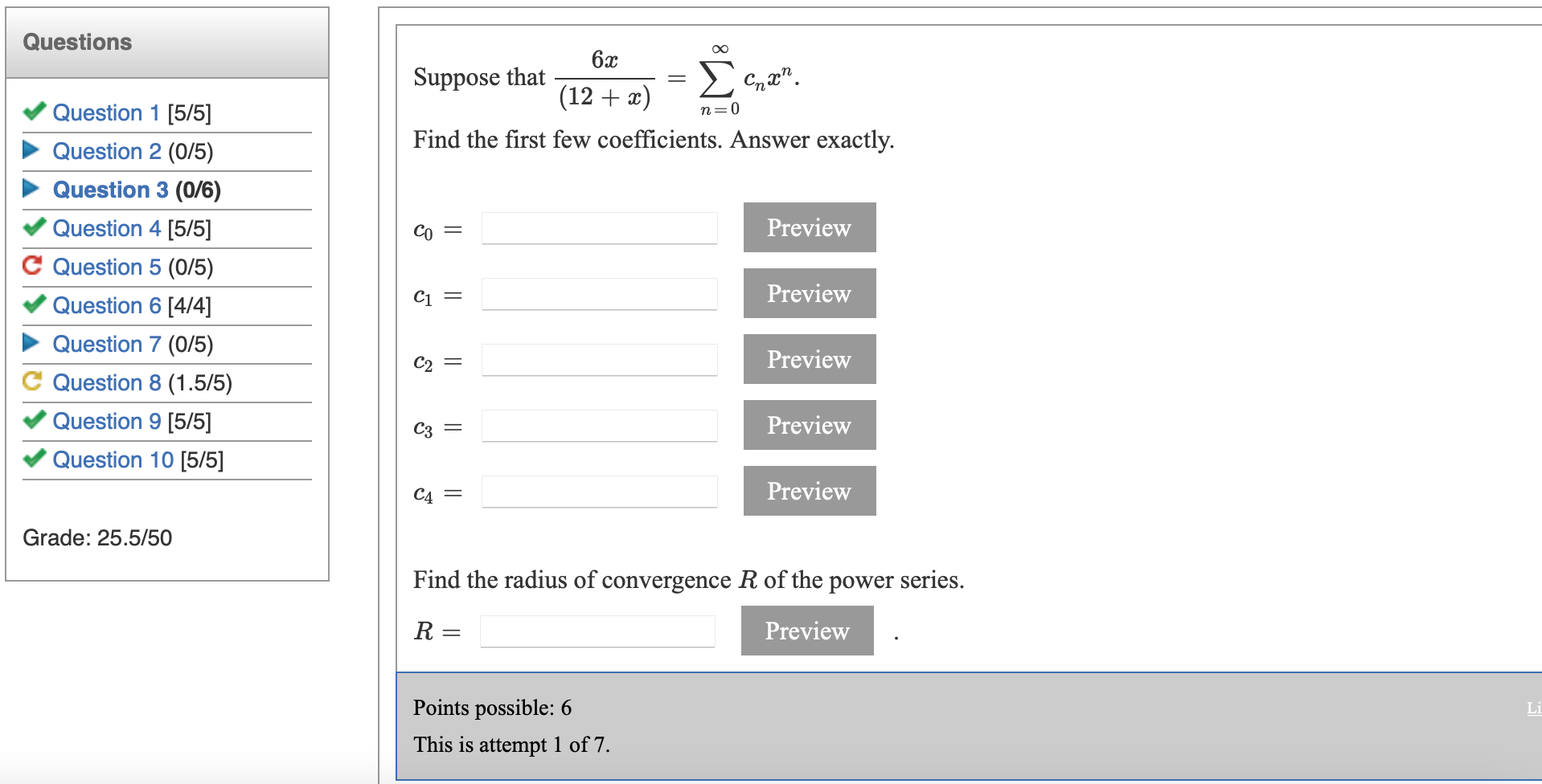 Solved Suppose that 6x(12+x)=∞∑n=0cnxn.6x(12+x)=∑n=0∞cnxn. | Chegg.com