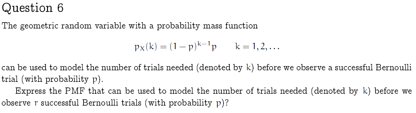 Solved The geometric random variable with a probability mass | Chegg.com