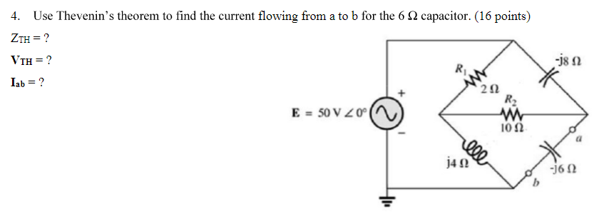 Solved -j8 12 4. Use Thevenin's theorem to find the current | Chegg.com