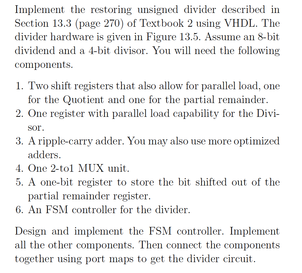 Implement the restoring unsigned divider described in | Chegg.com