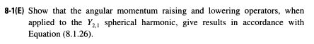 Solved 8-1E) Show that the angular momentum raising and | Chegg.com