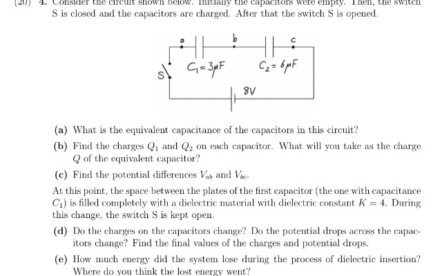 Solved Consider the circuit shown below. Initially the | Chegg.com