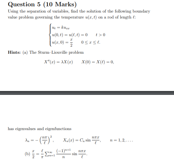 Solved Question 5 (10 Marks) Using the separation of | Chegg.com