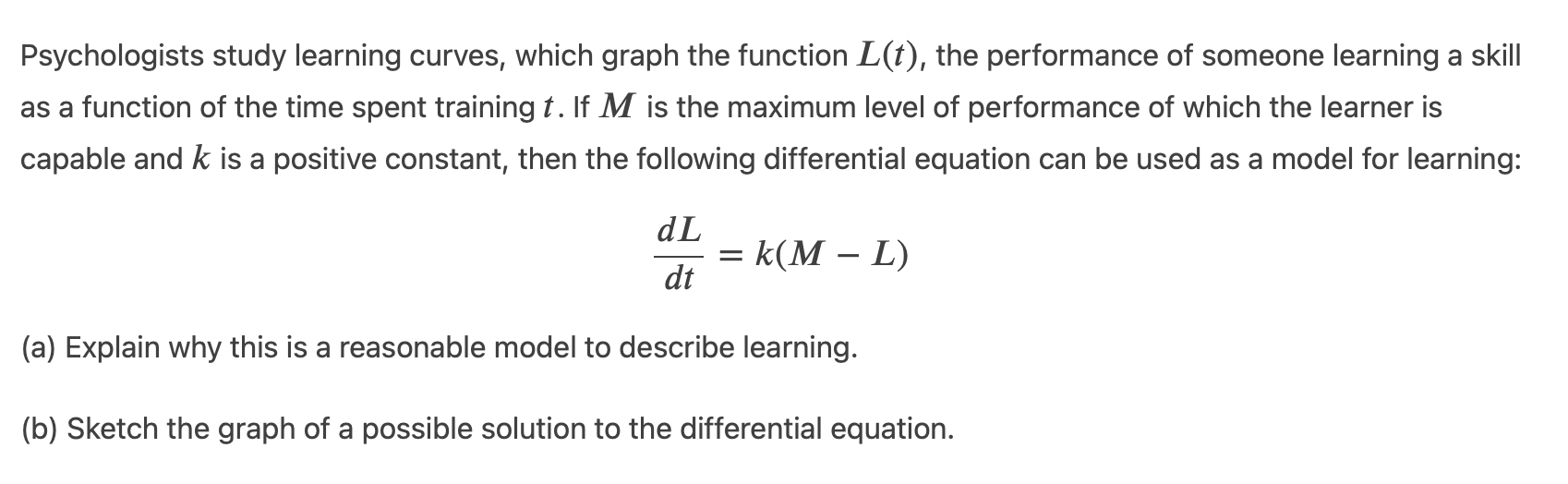 Solved Psychologists study learning curves, which graph the | Chegg.com