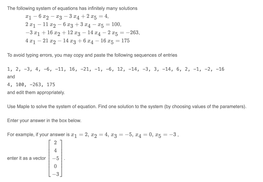 Solved The following system of equations has infinitely many | Chegg.com