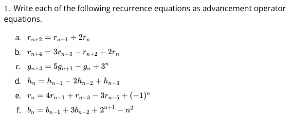 Solved 1. Write each of the following recurrence equations | Chegg.com