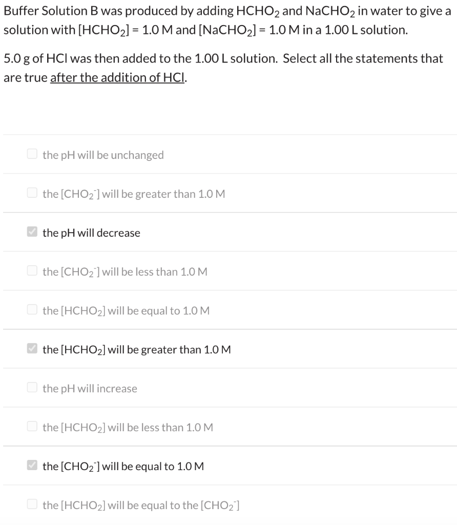 Solved Buffer Solution B was produced by adding HCHO2 and | Chegg.com