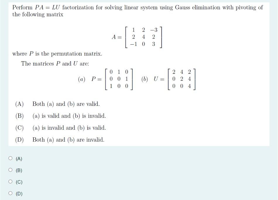 Solved Perform PA = LU factorization for solving linear | Chegg.com