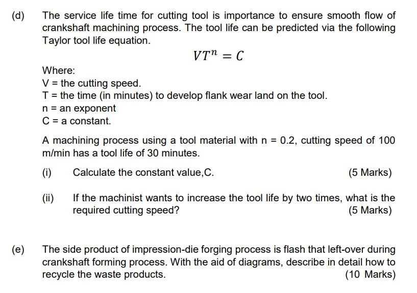Solved The service life time for cutting tool is importance | Chegg.com