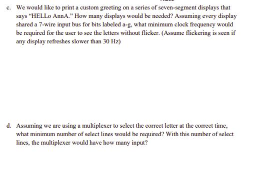 Solved 4. Based on a 3-bit input we would like to output the | Chegg.com