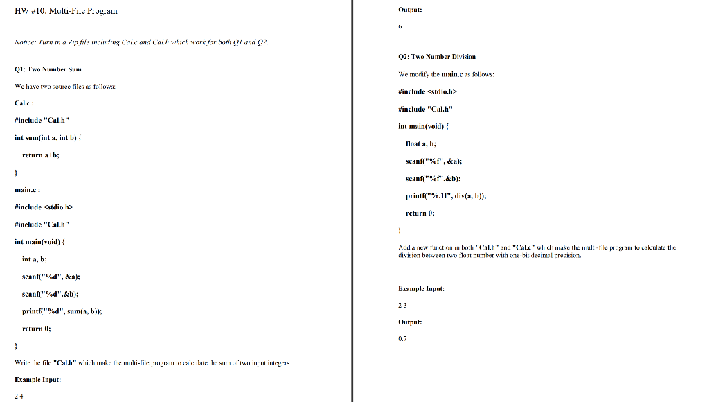 Solved HW #10: Multi-File Program Output: 6 Notice: Turn in | Chegg.com