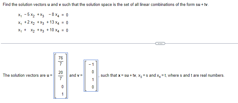 Solved x1−5x2+x3−8x4=0x1+2x2+x3+13x4=0x1+x2+x3+10x4=0 The | Chegg.com