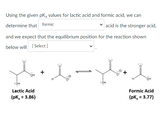 Solved Using the given pk, values for lactic acid and formic | Chegg.com