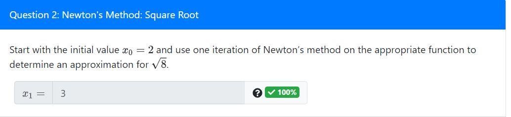 Solved Question 2: Newton's Method: Square Root Start with | Chegg.com