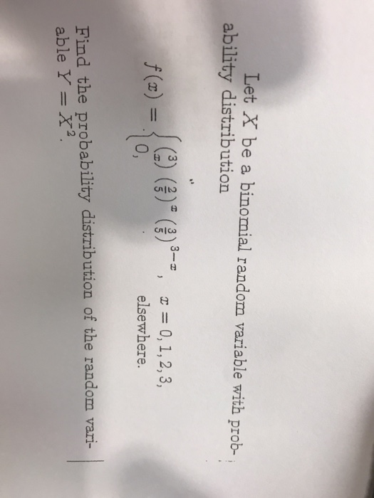 Solved Let X be a binomial random variable with prob- | Chegg.com