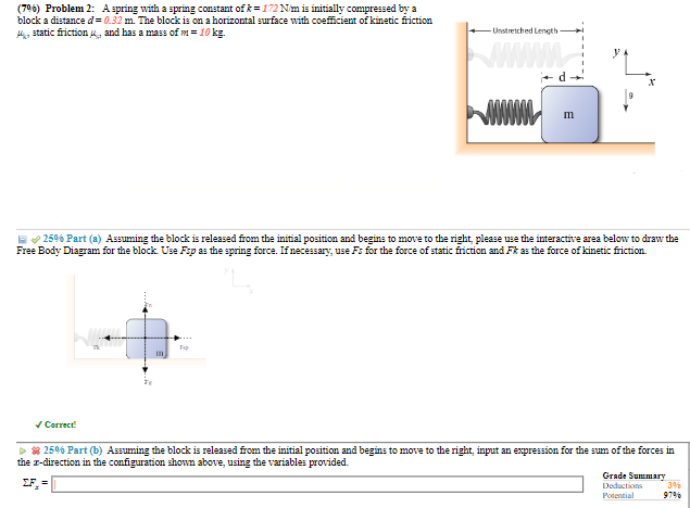 Solved (706) Problem 2: A spring with a spring constant of | Chegg.com