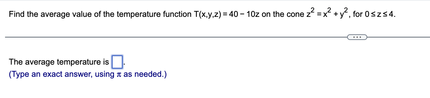 Solved Find the average value of the temperature function | Chegg.com