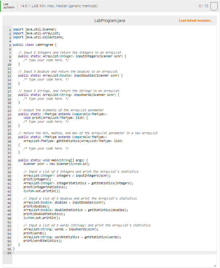 Solved 14.6 LAB: Min, max, median (generic methods) Given | Chegg.com