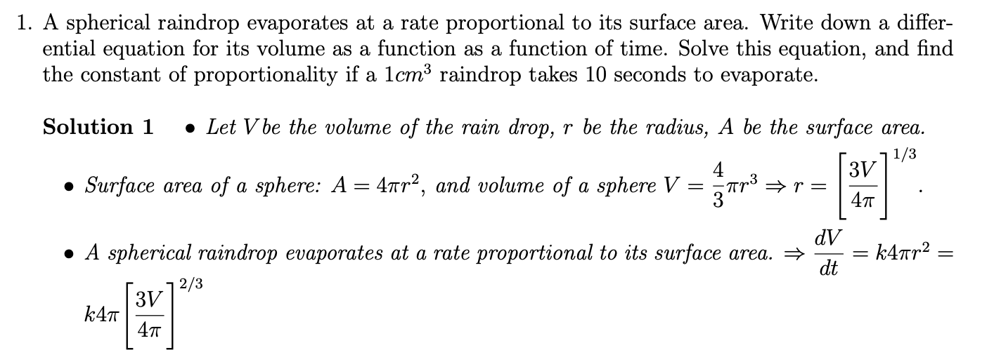 Solved 1. A spherical raindrop evaporates at a rate | Chegg.com