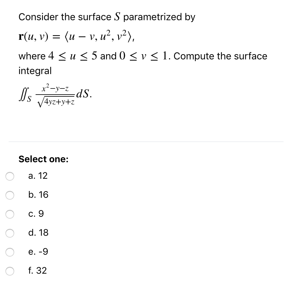 Solved Consider the surface S parametrized by r(u, v) = (u – | Chegg.com