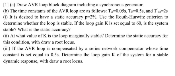 Solved [1] (a) Draw AVR loop block diagram including a | Chegg.com
