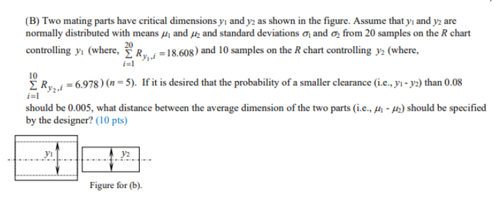 Solved (B) Two mating parts have critical dimensions y1 and | Chegg.com