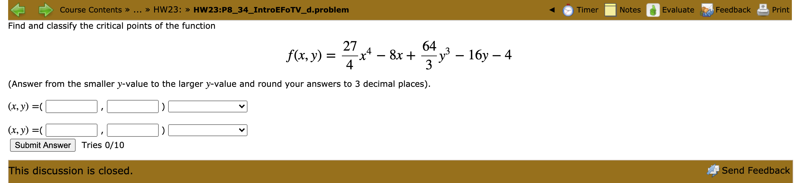 Solved Timer Notes Evaluate Feedback Print X 8x Course 6303