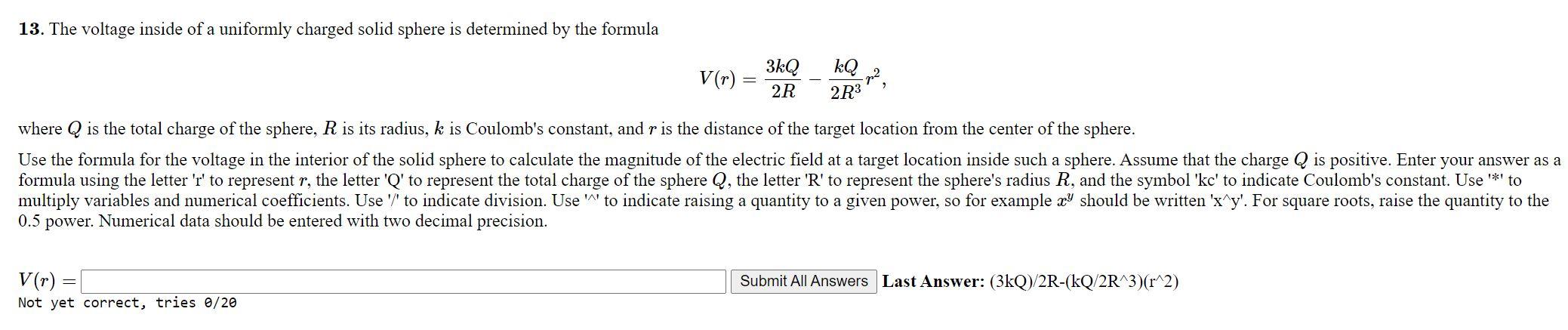 Solved 13. The voltage inside of a uniformly charged solid | Chegg.com