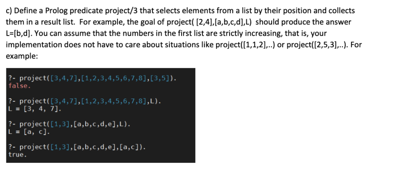 Solved Solution in prolog, please show that it outputs the | Chegg.com