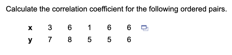 Solved Calculate the correlation coefficient for the | Chegg.com
