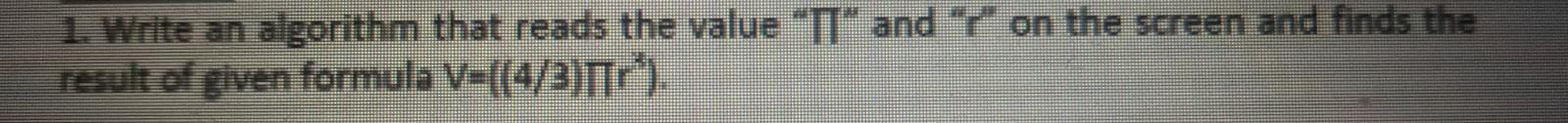 Solved 1. Write an algorithm that reads the value "TT" and | Chegg.com