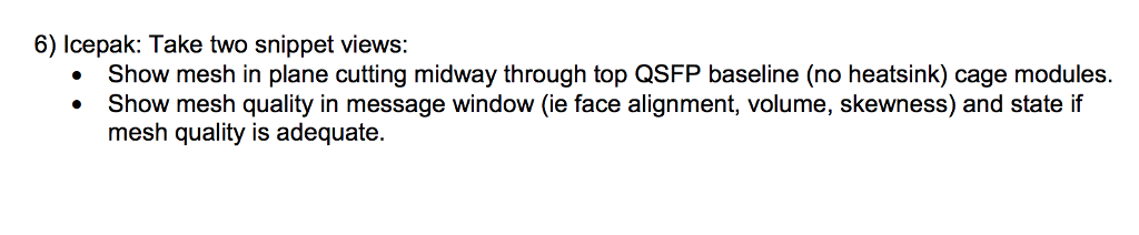 6) Icepak: Take two snippet views: Show mesh in plane | Chegg.com