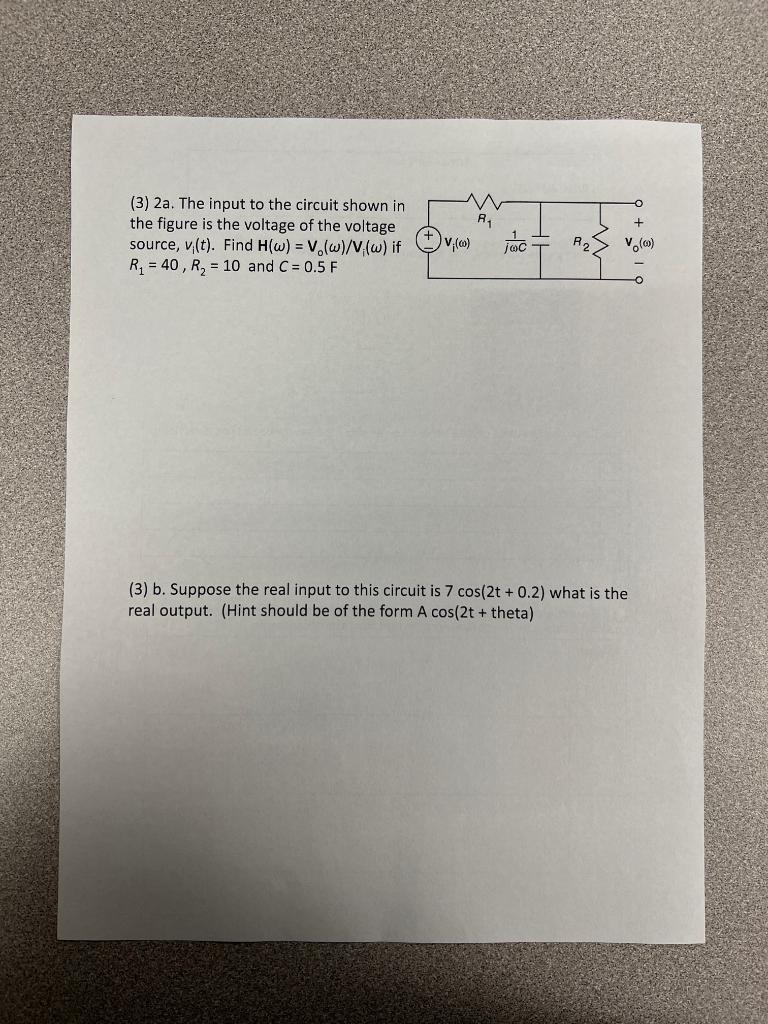 [Solved]: (3) 2a. The input to the circuit shown in the fi