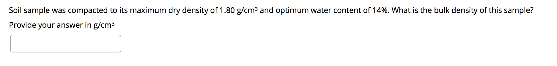 Solved Soil sample was compacted to its maximum dry density | Chegg.com