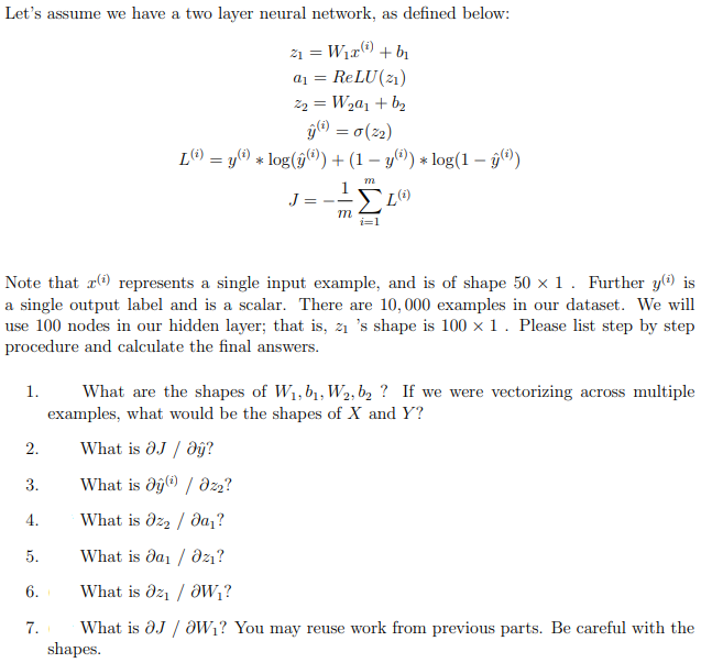 Let's assume we have a two layer neural network, as | Chegg.com