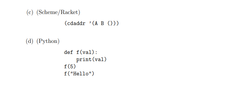 Solved 8. (10pt) For the following fragments of code written | Chegg.com