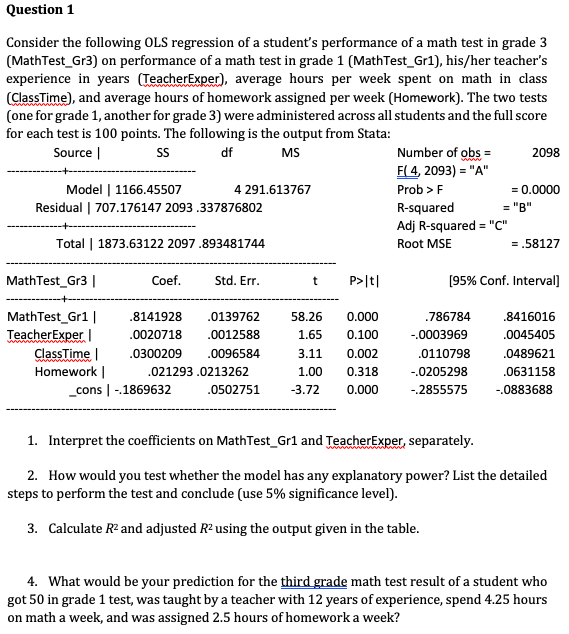 Solved Question 1 Consider the following OLS regression of a | Chegg.com