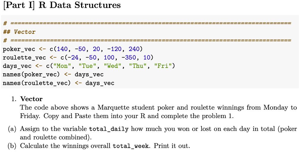 [Part 1] R Data Structures #======== ## Vector | Chegg.com